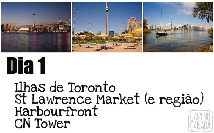 Roteiro de 4 dias em Toronto – Gaby no Canadá